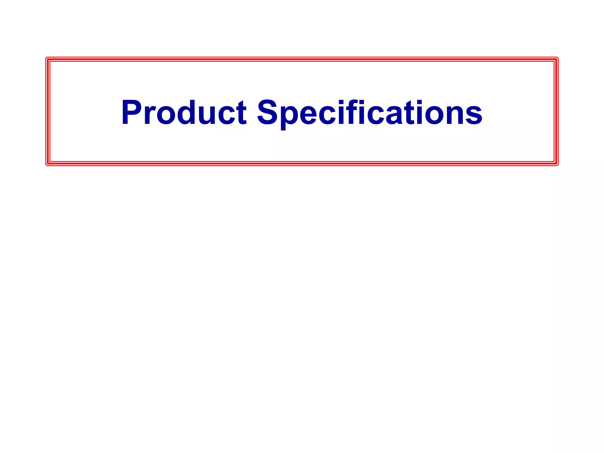 2.1 Product_Specifications.ppt