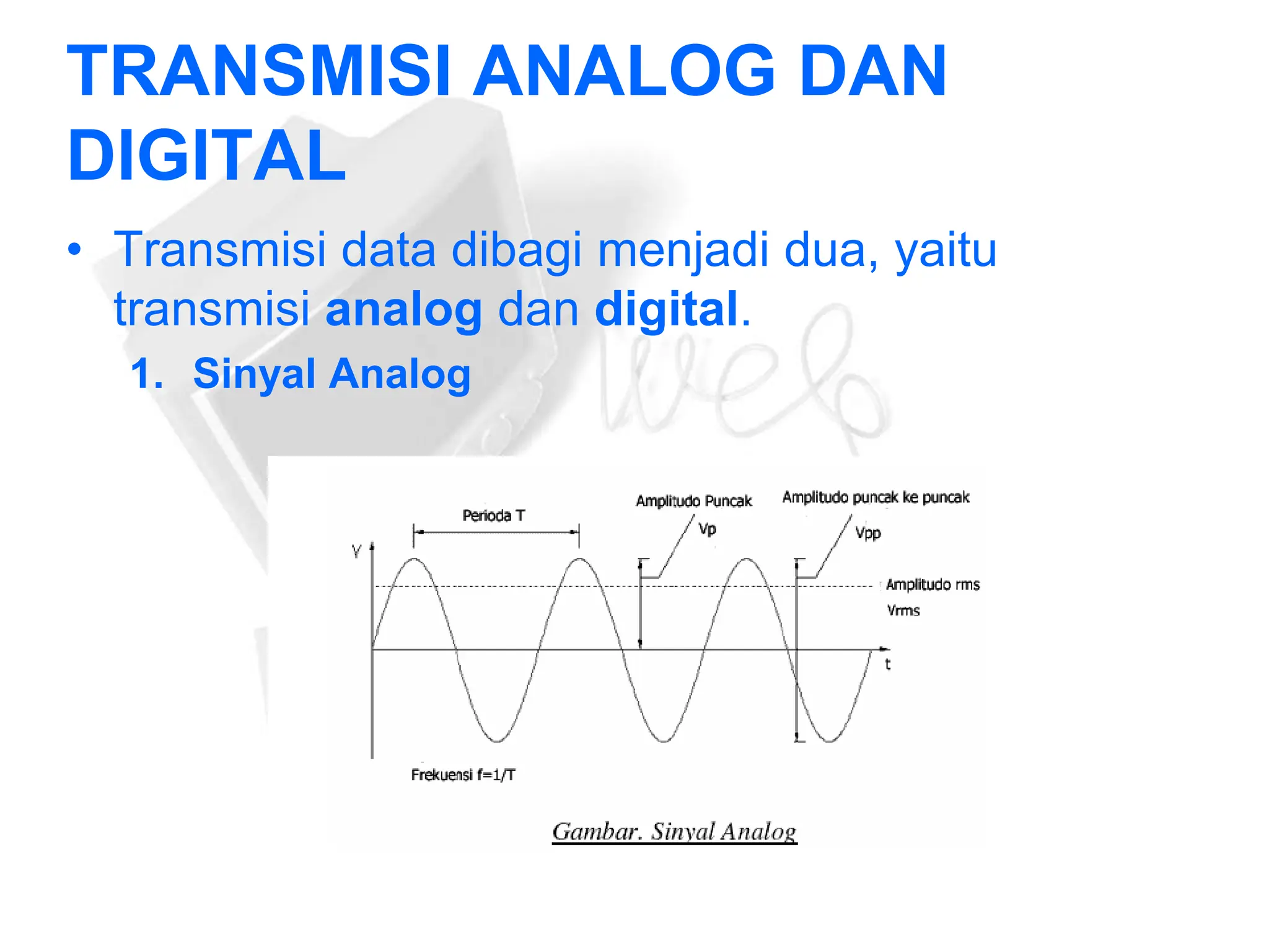 2. Dasar Transmisi Data.pptx