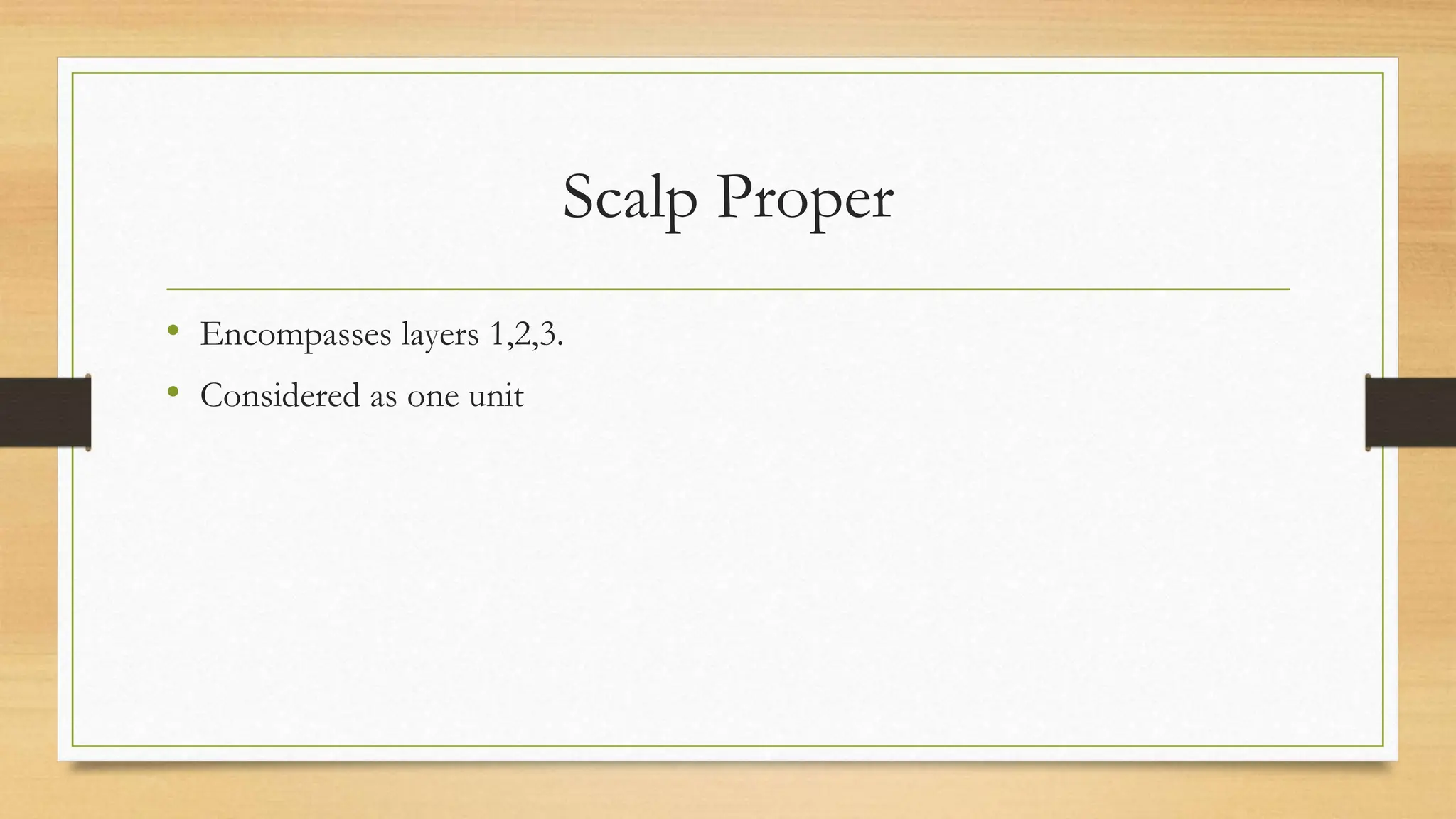 2. Clinical anatomy scalp.ppt