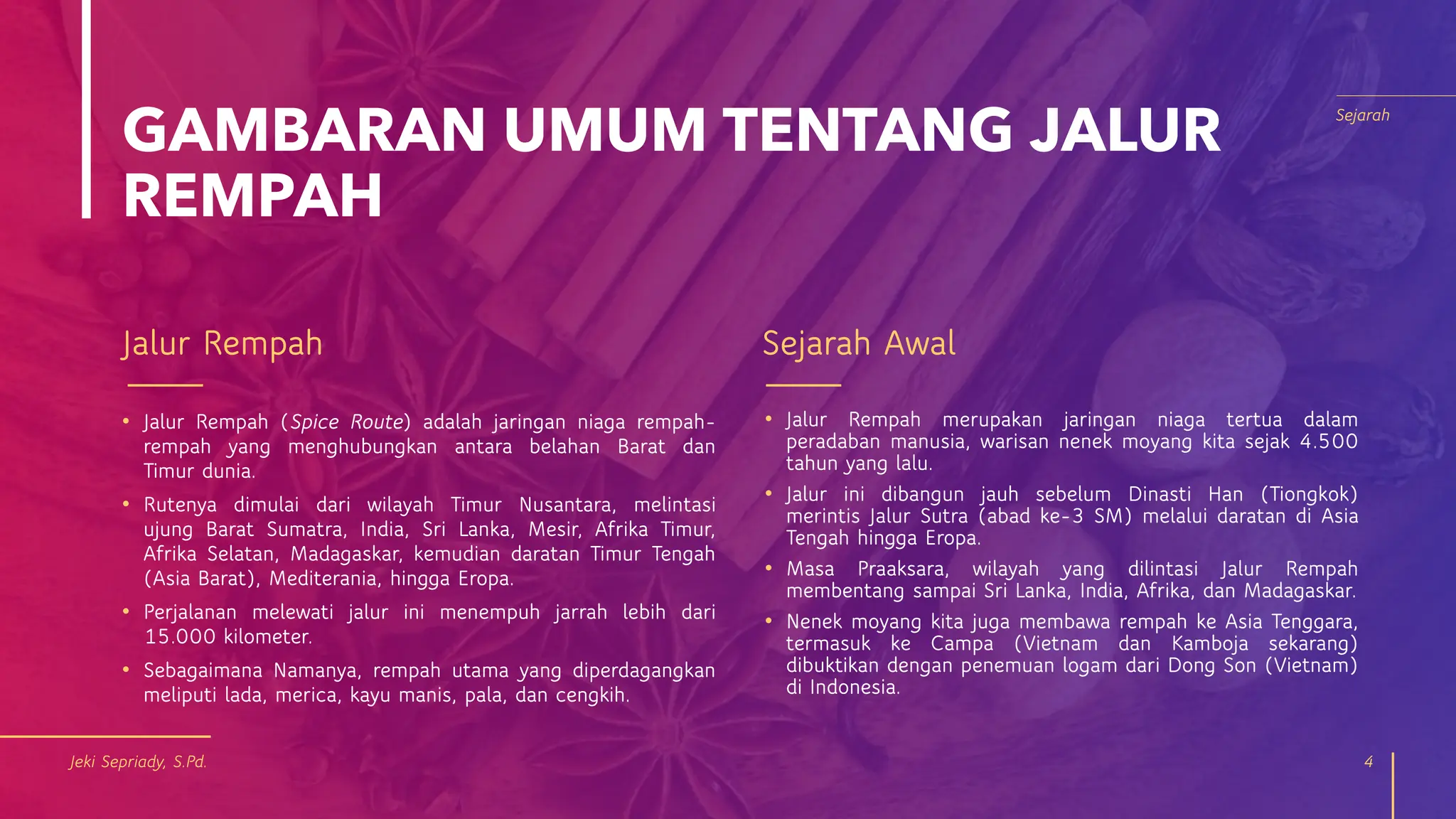 2.7. JALUR REMPAH DI INDONESIA PADA MASA PRAAKSARA.pptx