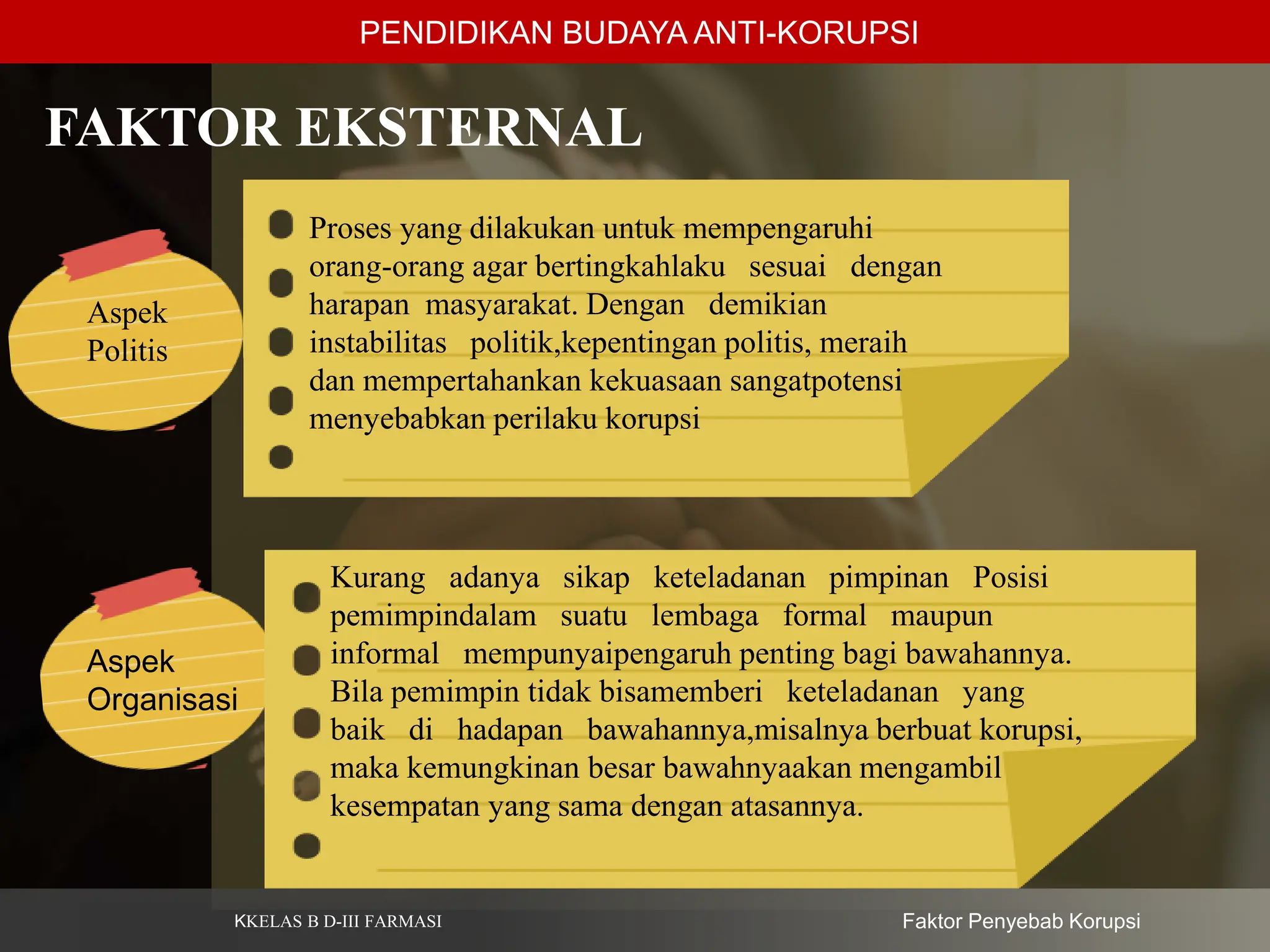 2. FAKTOR PENYEBAB KORUPSI.REF.ppt