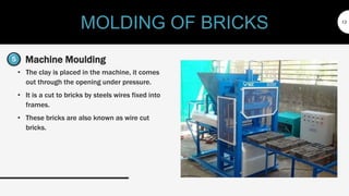 2. Manufacturing of Bricks chp 2.pptx