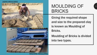 2. Manufacturing of Bricks chp 2.pptx | Woodworking | Arts and Crafts