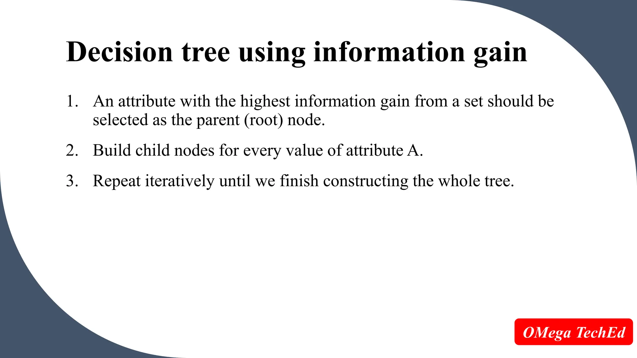 Entropy and information gain in decision tree. | PPTX