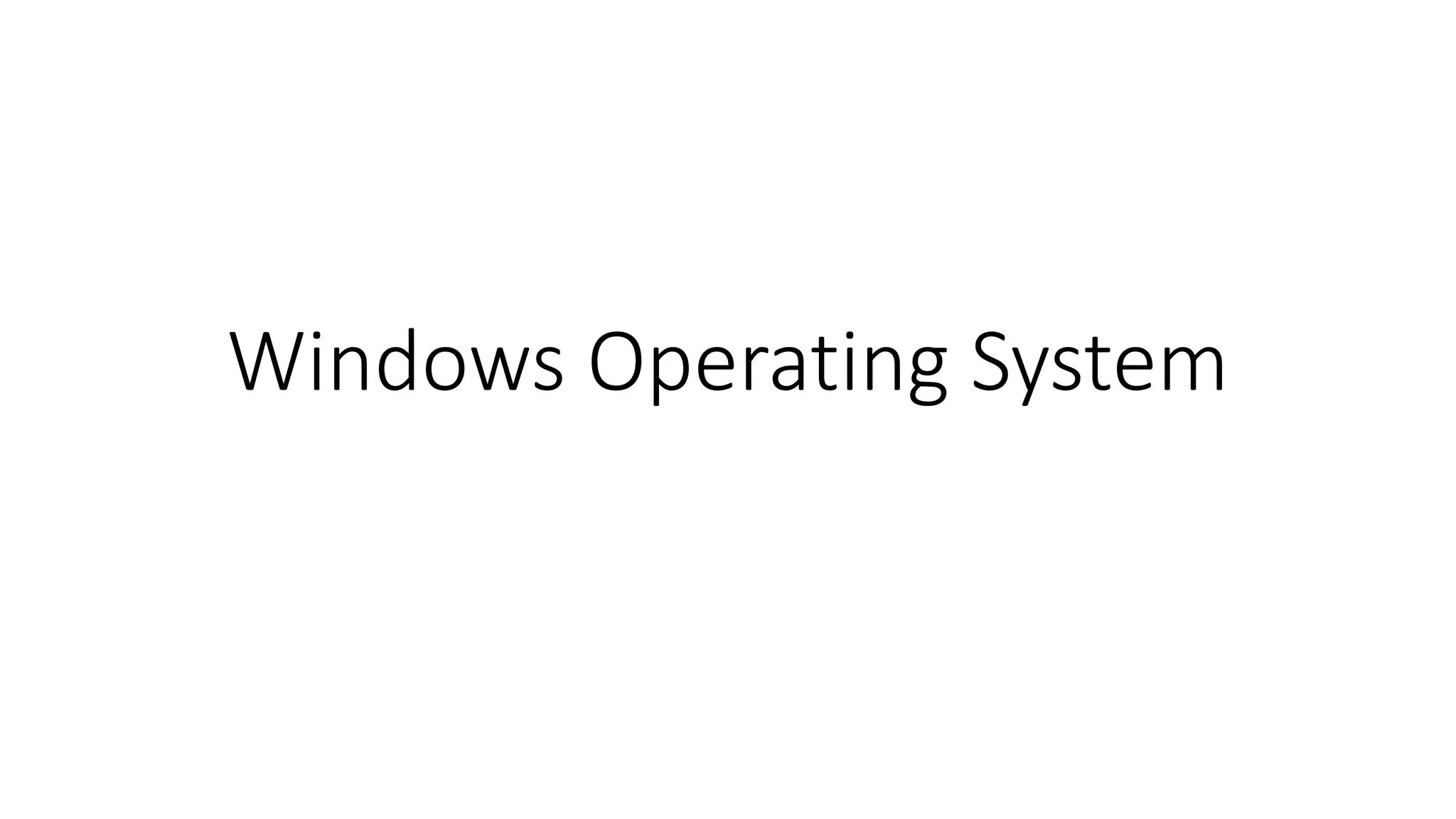 Windows Operating Systempptx 