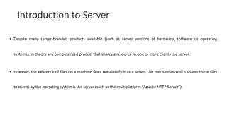 Server its functions and types.pptx