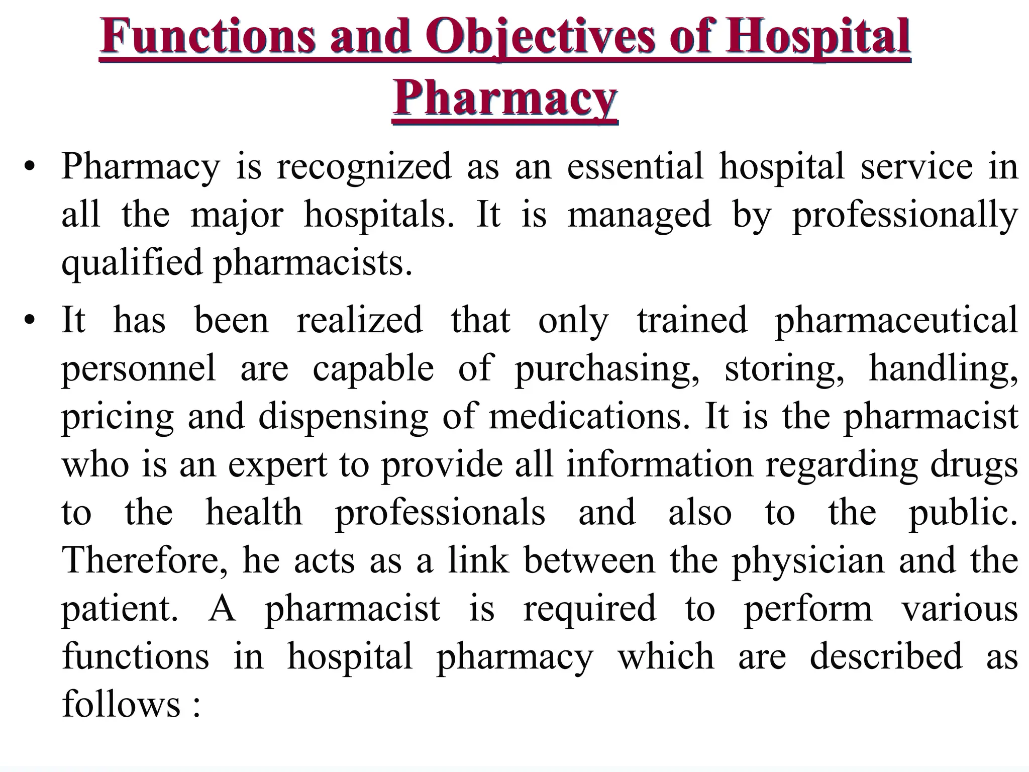 2.HOSPITALPHARMACYITSORGANIZATIONS1.pptx