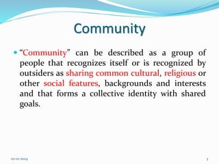 Multiplicity of Community | PPTX