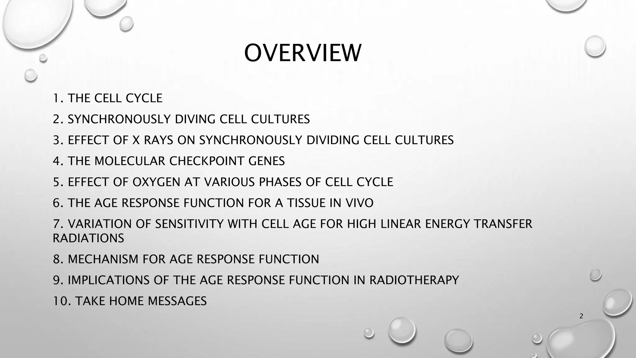 2. Radio sensitivity and cell age in the mitotic cycle.pptx