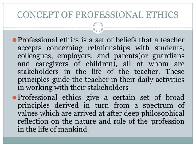 2. Principle and Significance of professional ethics.pptx | Law
