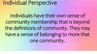 2. Lesson 2 Module 1 Quarter 1 Perspectives of Community.pptx