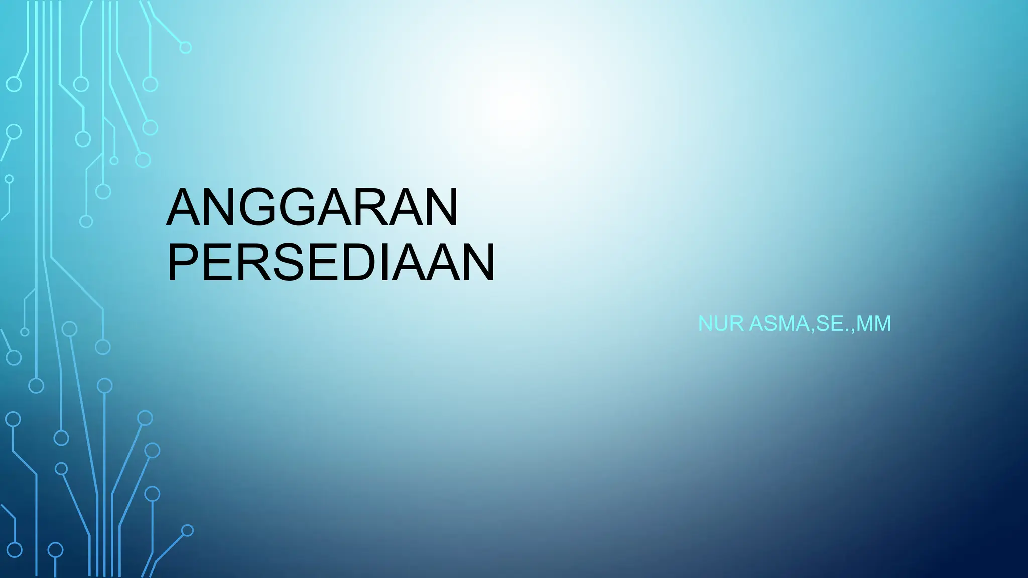 2. contoh ini adalah ANGGARAN PERSEDIAAN.ppt