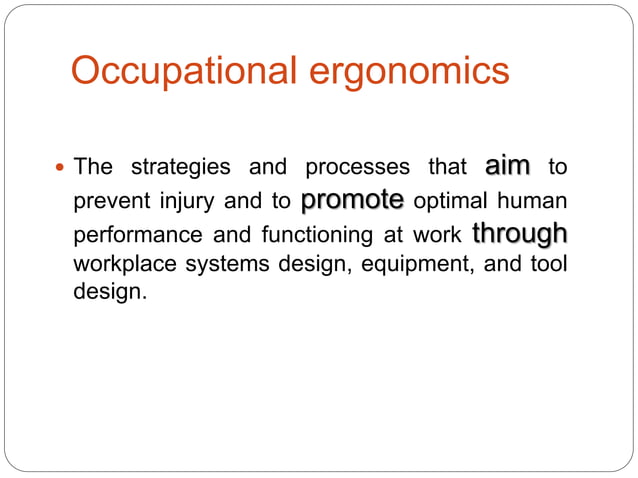 2. ERGONOMICS.ppt,,,,,,,,,,,,,,,,,,,,,,,,, | PPT