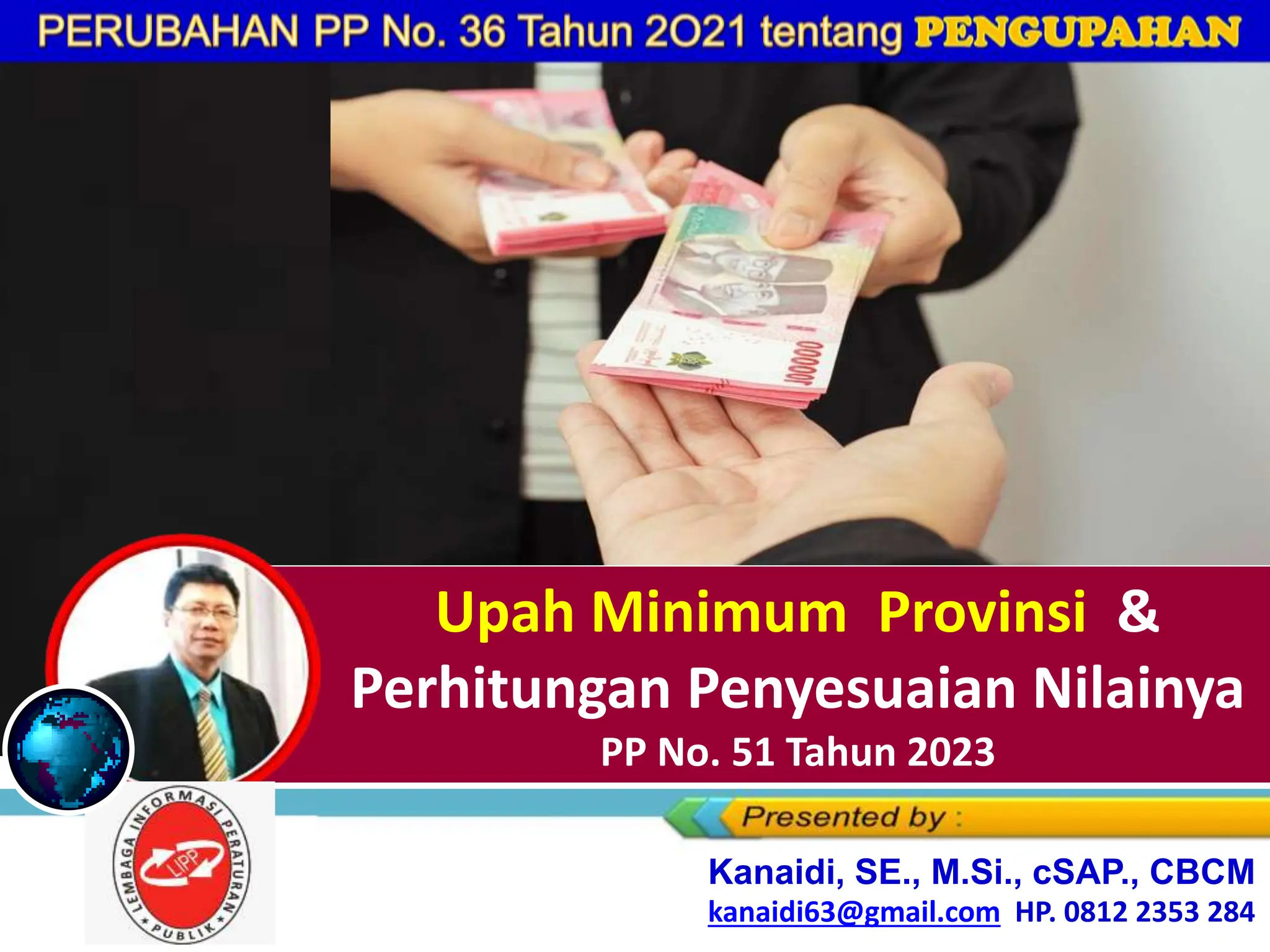 Upah Minimum Provinsi & Perhitungan Penyesuaian Nilainya _Workshop ...