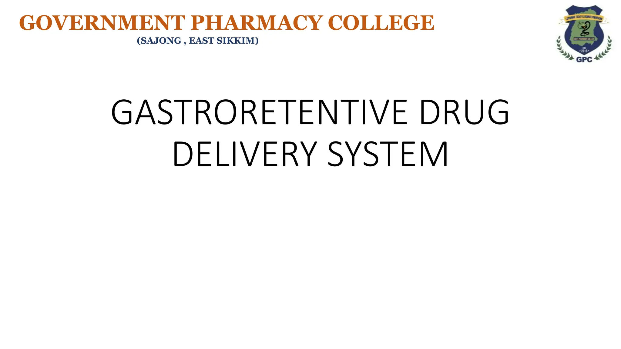 2.GASTRORETENTIVE DRUG DELIVERY SYSTEM.pptx