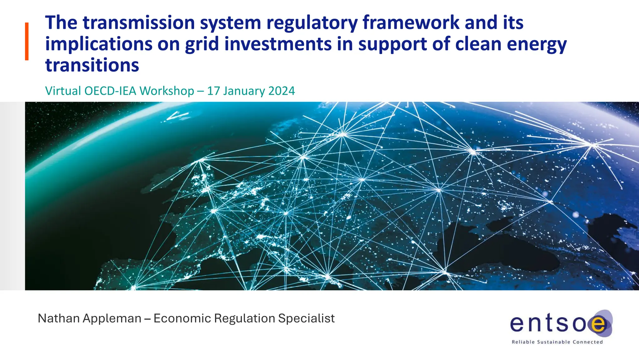 The Transmission System Regulatory Framework And Its Implications On