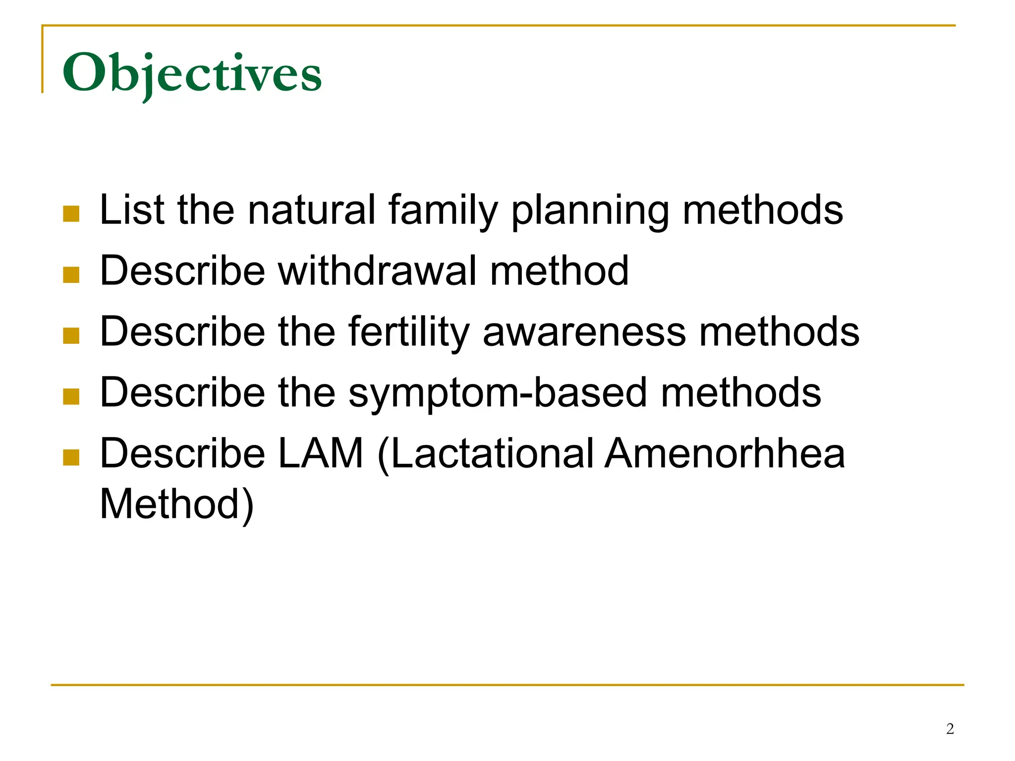 2. Natural FP methods.ppt natural family plans | PPT