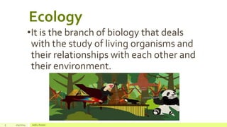 2. The Connections and Interactions Among Living Things.pptx