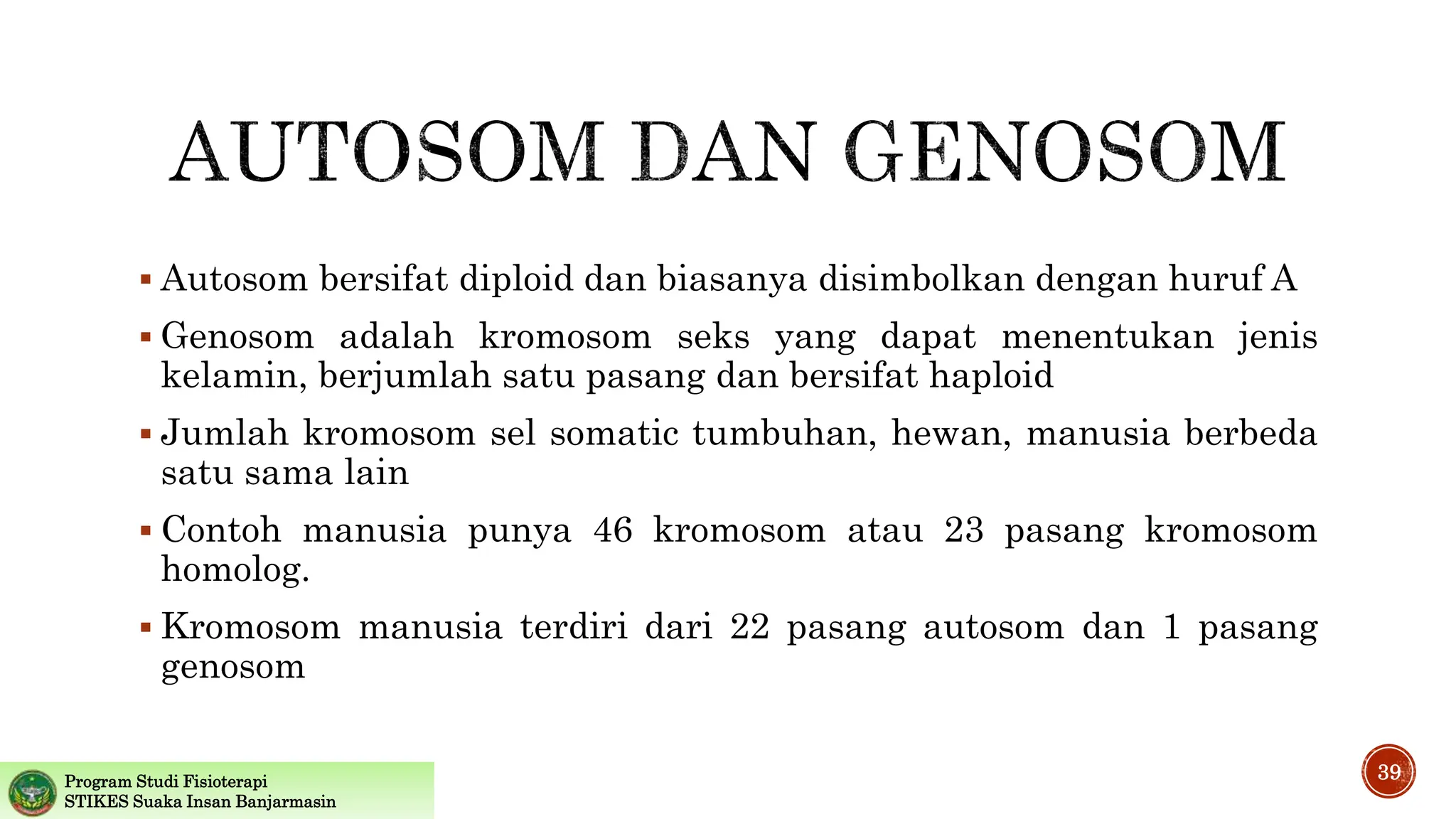 DNA, GEN, GENOM, GENOM DAN KROMOSOM. pptx | PPTX