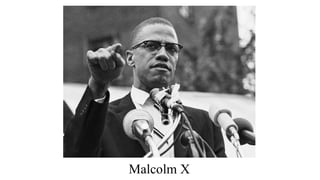 2.27.24 Malcolm X and the Black Freedom Struggle.pptx