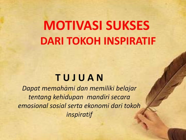 2. SLIDE PPt DAN ICE BREAKING - MOTIVASI BELAJAR DARI TOKOH INSPIRATIF.pptx