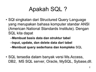 matrei perkuliahana tentang SQL Overview.ppt