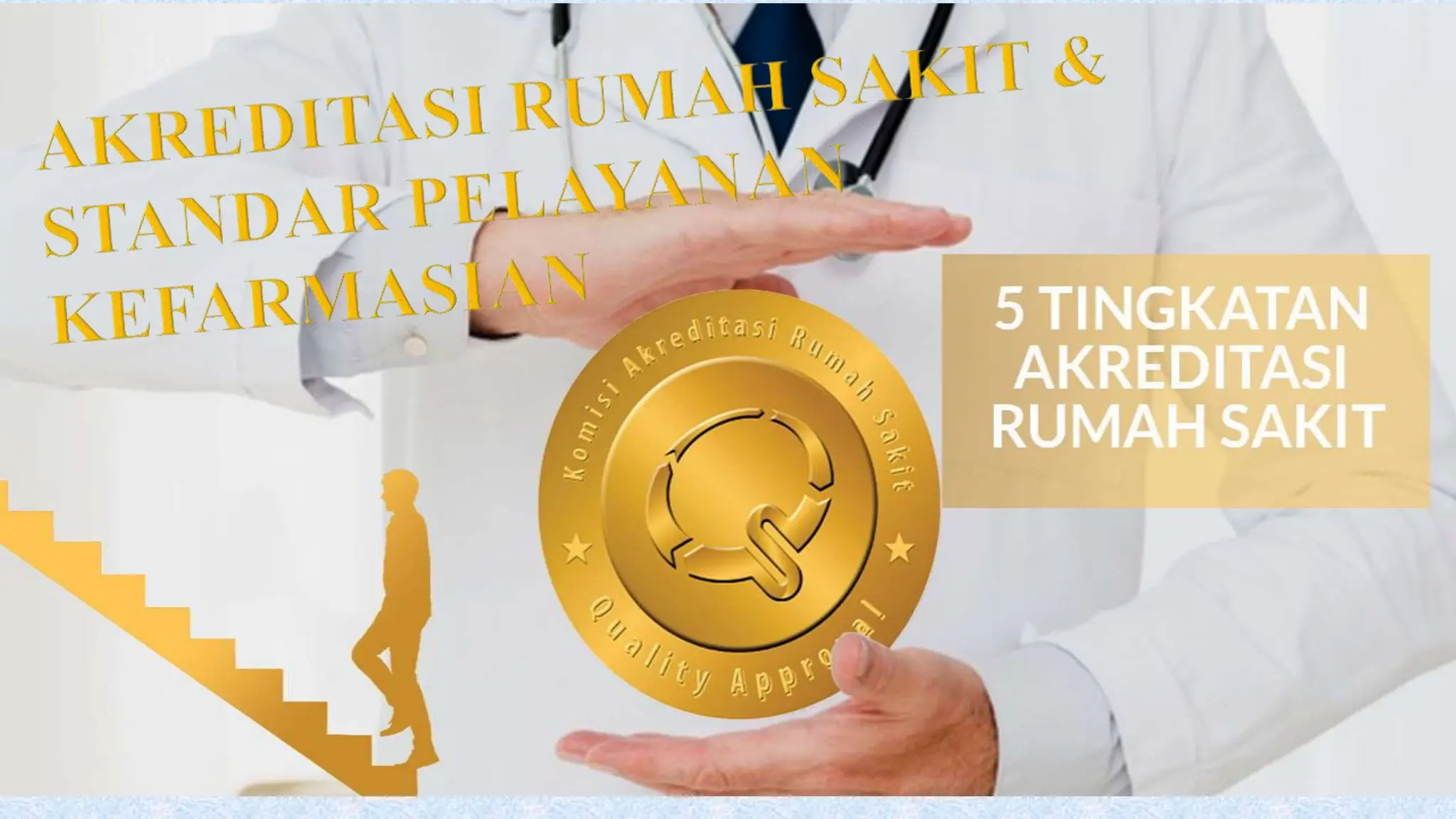 Akreditasi Rumah Sakit dan Standar Pelayanan Kefarmasian.pptx