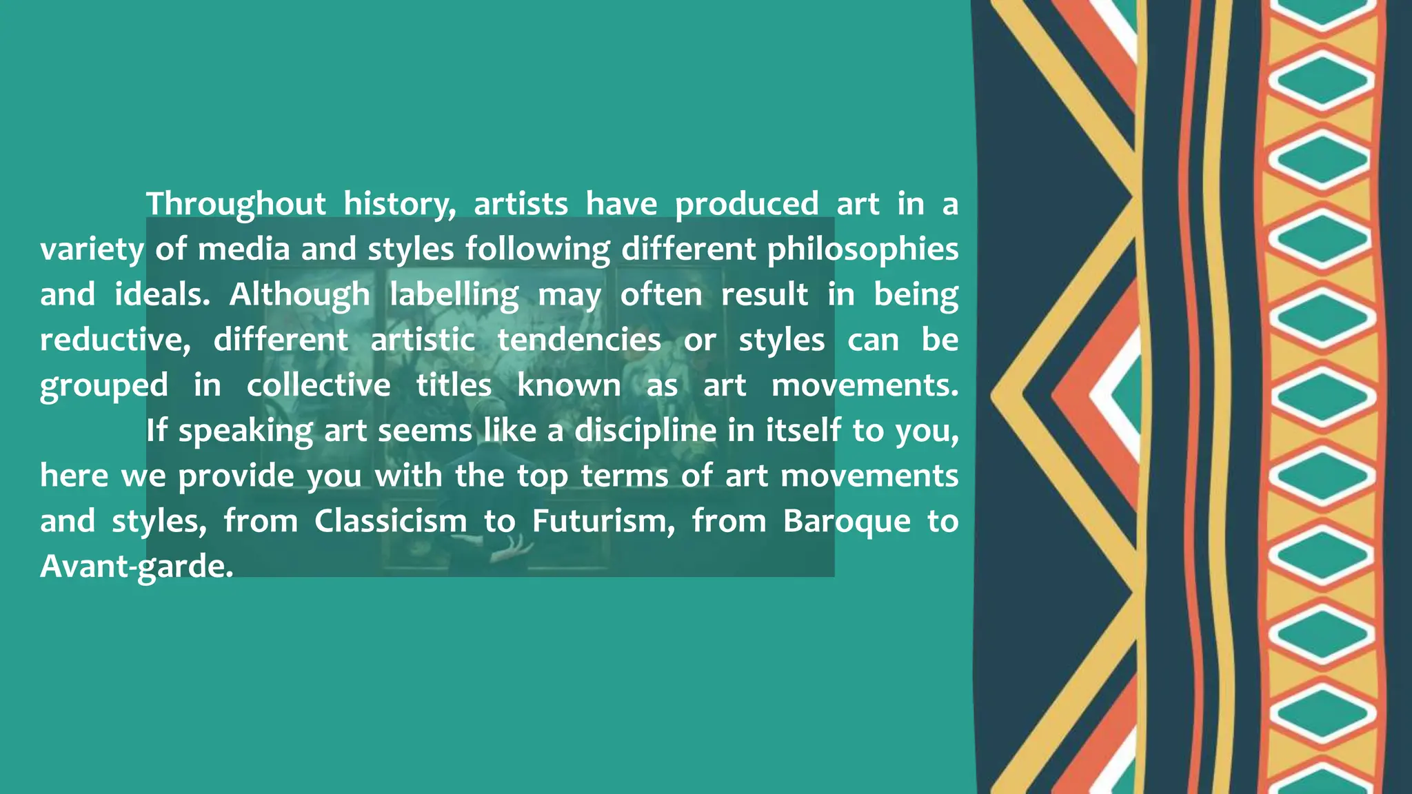 Art Movements and Styles.pptx................................. | PPTX