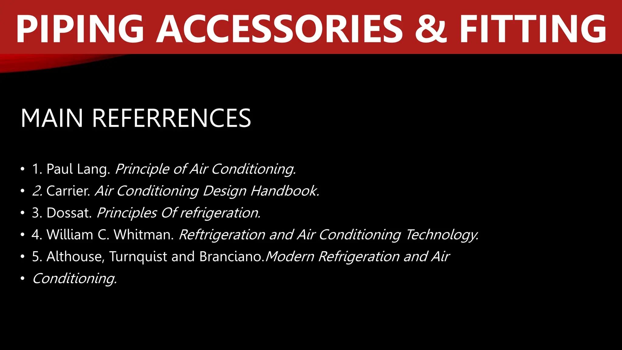 2.5 PIPING ACCESSORIES and FITTINGs.pptx