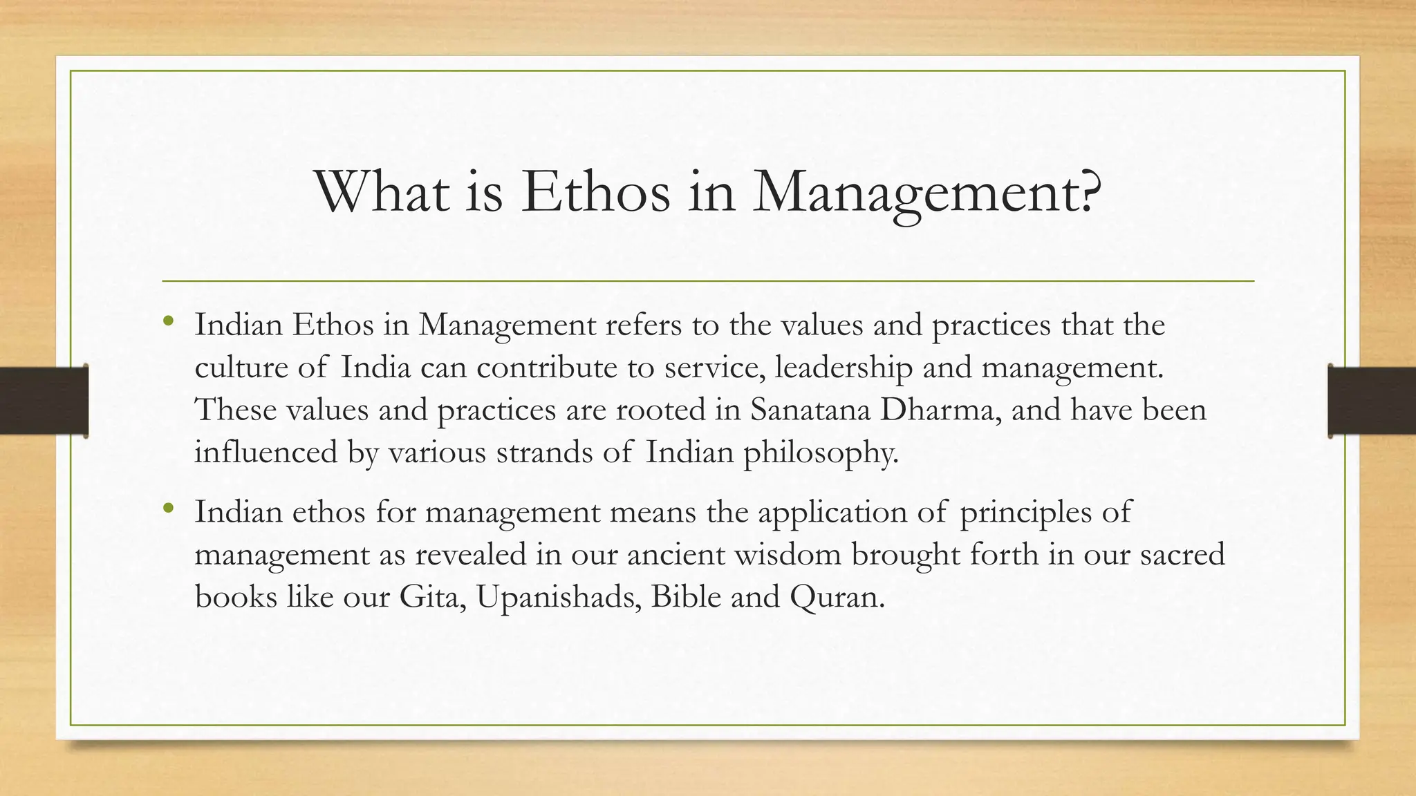 Requisites of Indian Ethos in Management | PPTX