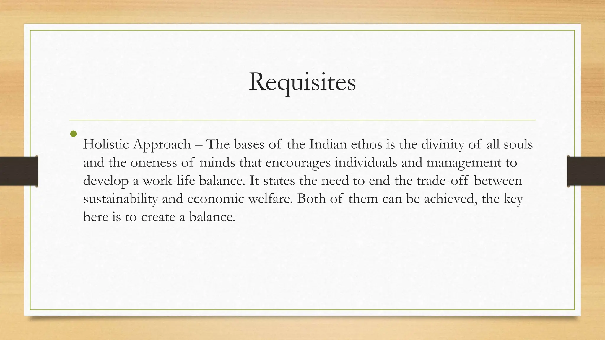 Requisites of Indian Ethos in Management | PPTX