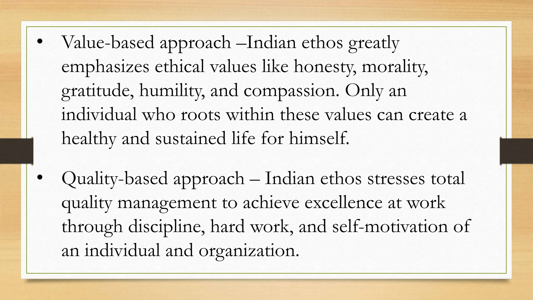 Requisites of Indian Ethos in Management | PPTX