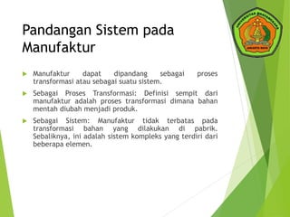 Modul 3. MANUFACTURING-View-as-systems.ppt
