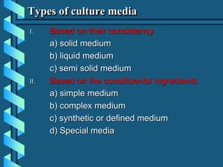 Culture Techniques and Maintenance of selected cultures | PPTX
