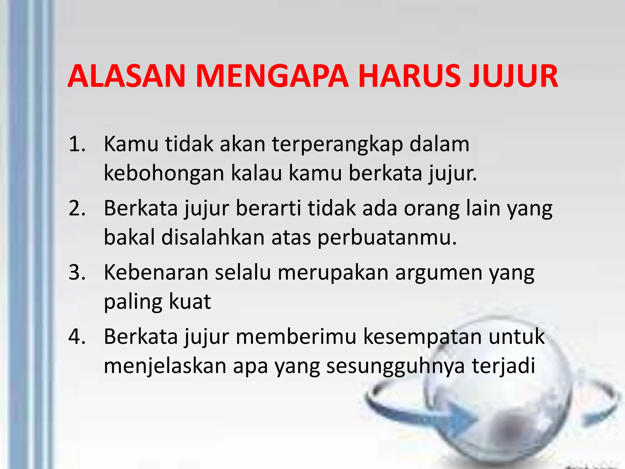 2. SLIDE PPt DAN ICE BREAKING - BERANI JUJUR ITU.. HEBAT !.pptx