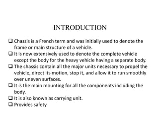2. CHASSIS of a vehicle in automobile engineering | PPT