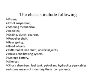 2. CHASSIS of a vehicle in automobile engineering | PPT