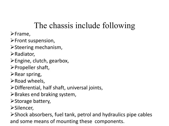 2. CHASSIS of a vehicle in automobile engineering | PPT