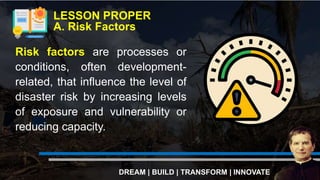 RISK FACTORS - DISASTER READINESS (DRRR) | PPTX