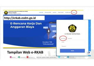 Aplikasi e-RKAB (E-Rencana Kerja dan Anggaran Biaya) Minerba ESDM | PDF