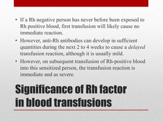 2. Blood Groups, Rh incompatibility,blood transfusion reactions | PPTX