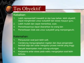 Presentasi untuk melakukan Tes dan Non Tes.ppt