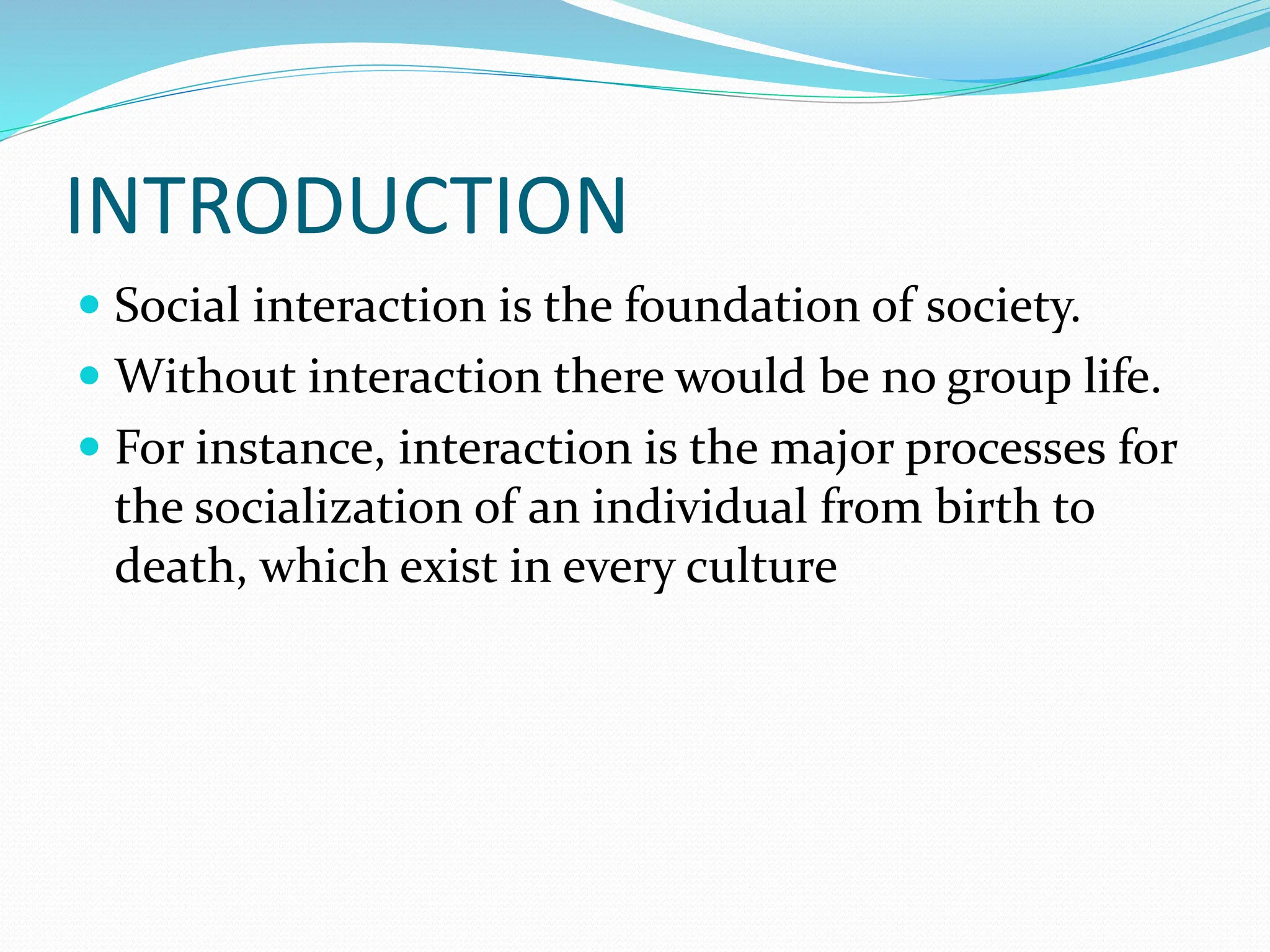 Social Interaction Social Interaction Social Interaction | PPTX