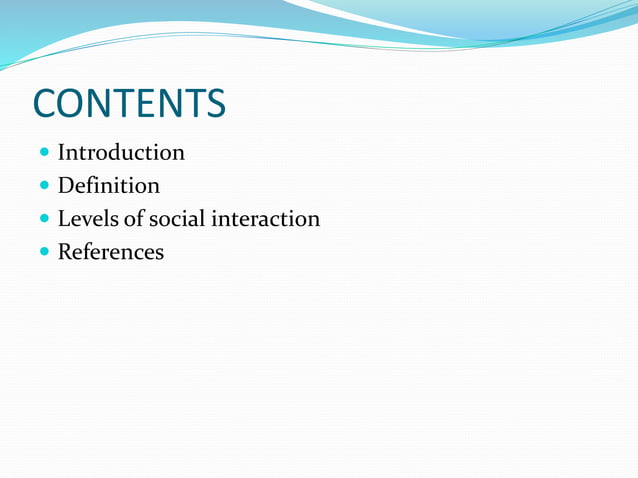 Social Interaction Social Interaction Social Interaction | PPTX