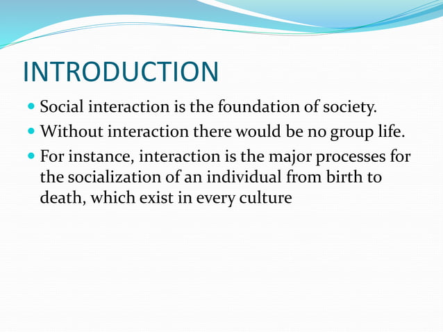 Social Interaction Social Interaction Social Interaction | PPTX