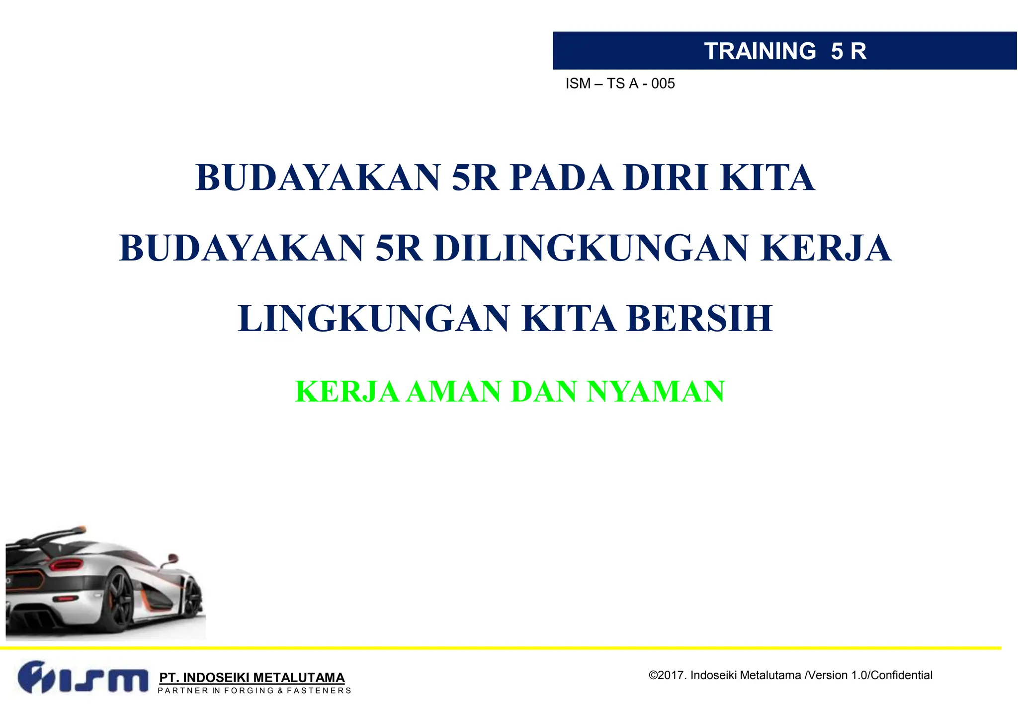 2. 5R revisian mengenai Ringkas Rapi Resik.pptx