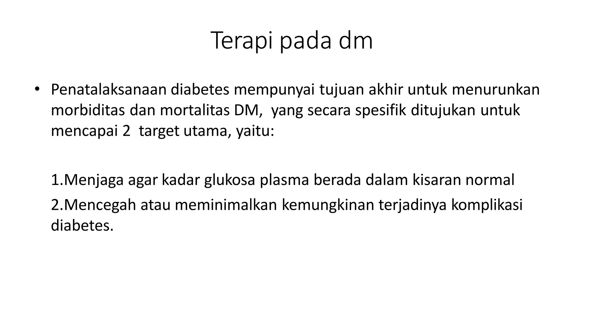 Tatalaksana Terapi Diabetes Mellitus (farmasi klinis) | PPTX