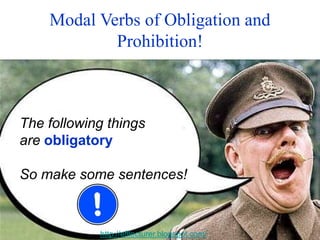 Modals for obligation and prohibtion - copia.ppt