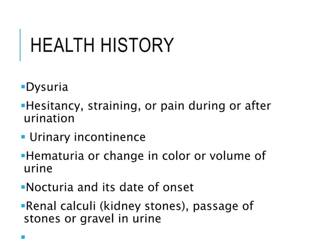 Genito - Urinary system assessment. History, palpation & percussion | PPT