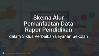 Panduan Memahami Data Rapor Pendidikan 2024 | PDF